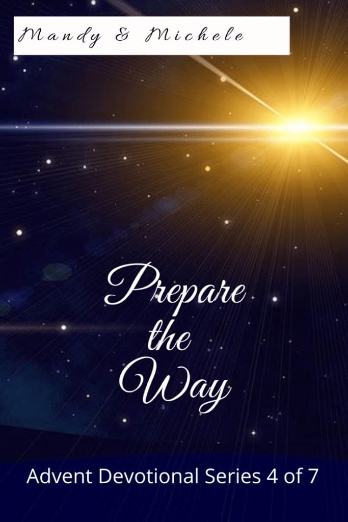 Prepare the Way of the Lord - by Mandy Farmer