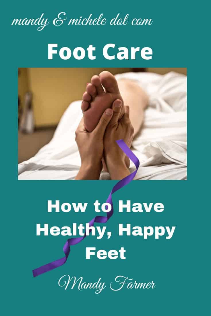 Foot Care - How to Have Healthy, Happy Feet - Book Review by Mandy