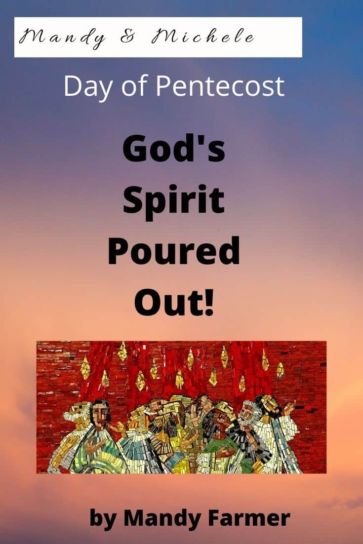 Pentecost ~ God's Spirit Poured Out - by Mandy